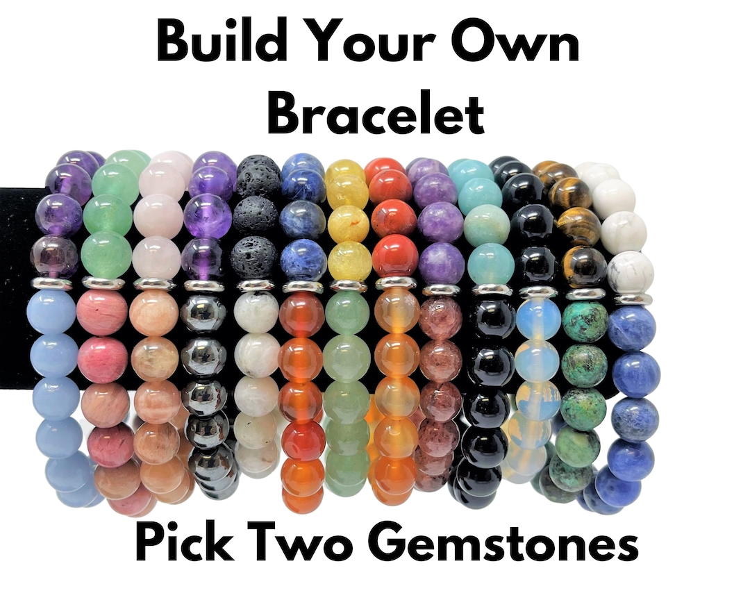 Build Your Own Bracelet - Choose 2 Gemstones for Half / Half Unique ...