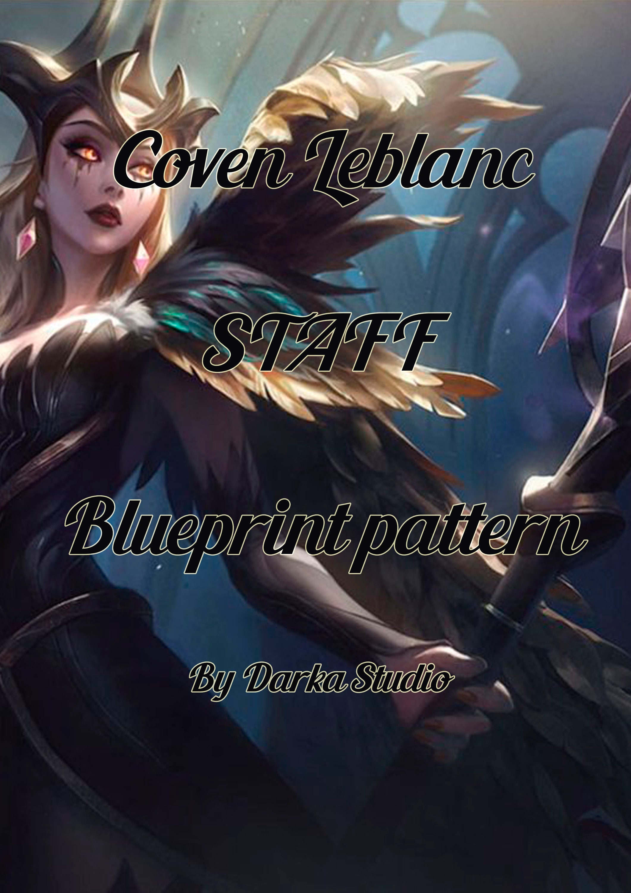 Coven Leblanc Staff Blueprint Pattern - Etsy