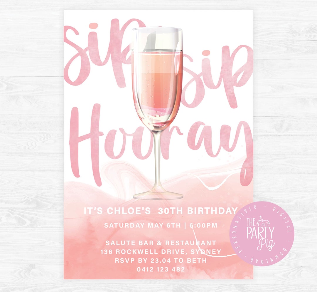 Sip Sip Hooray Pink Champagne 30th Girls Birthday Digital Download ...