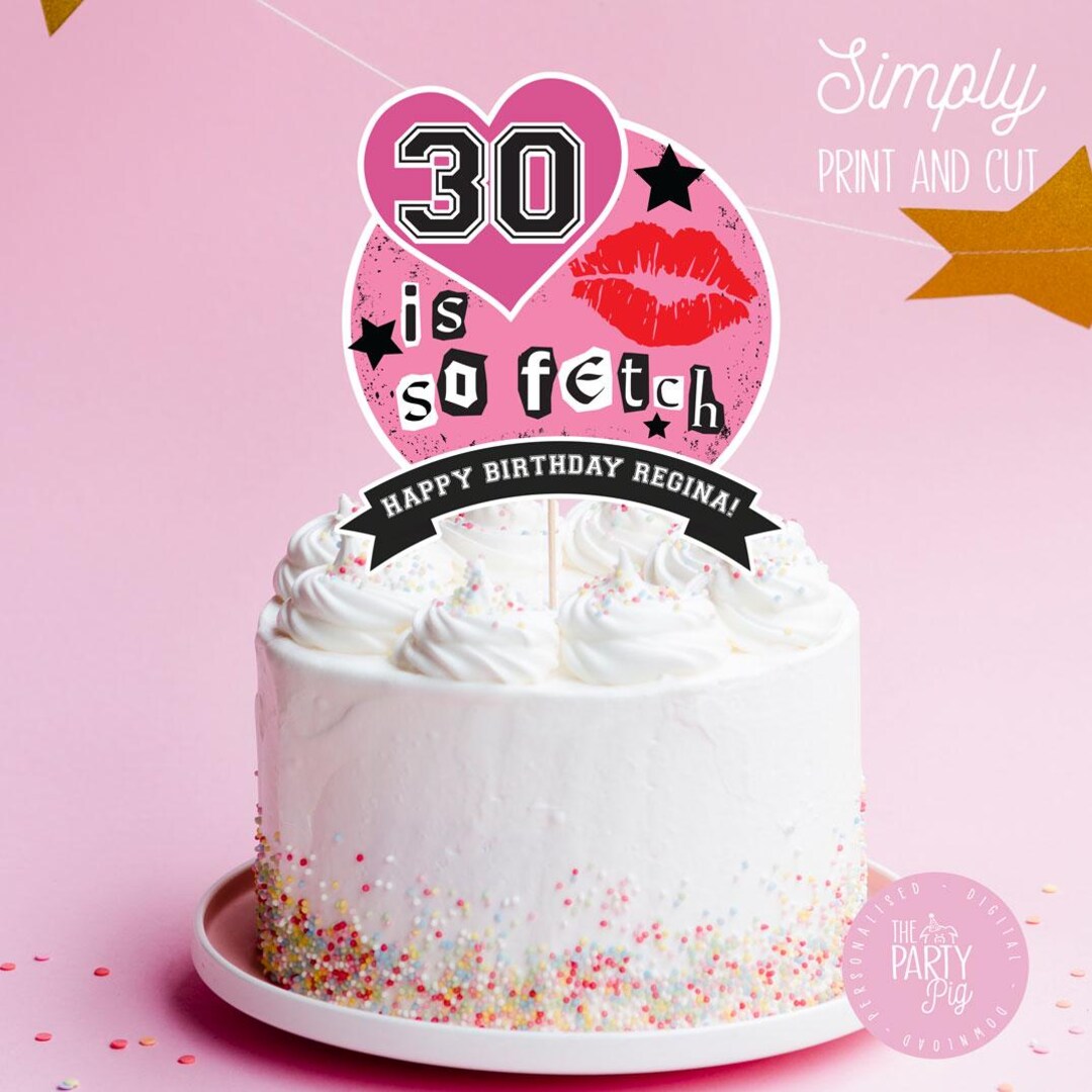 Mean Girls Inspired Digital Cake Topper,mean Girls Birthday,mean Girls ...