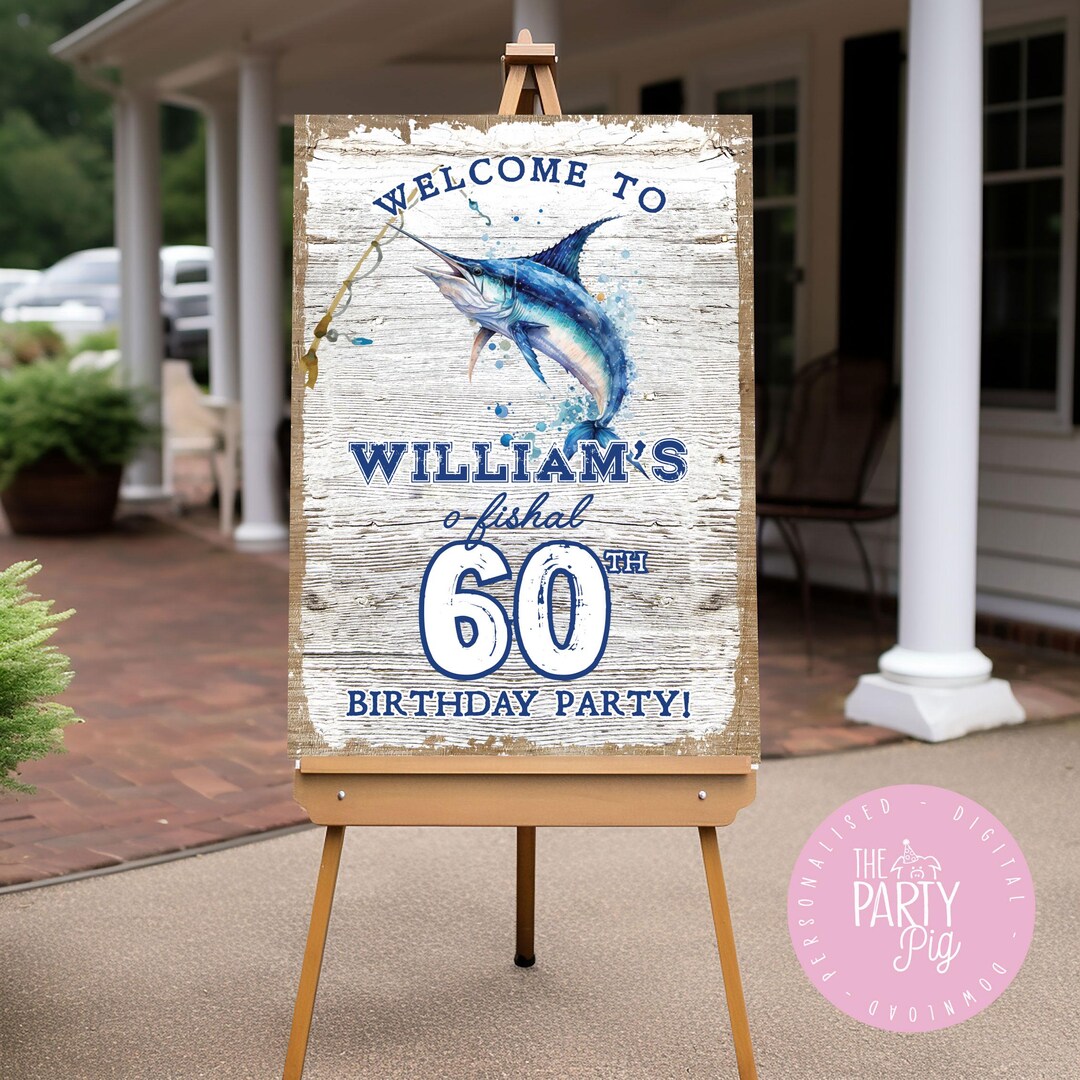 Fishing Birthday Party Welcome Sign Fisherman Theme Birthday Party It's ...