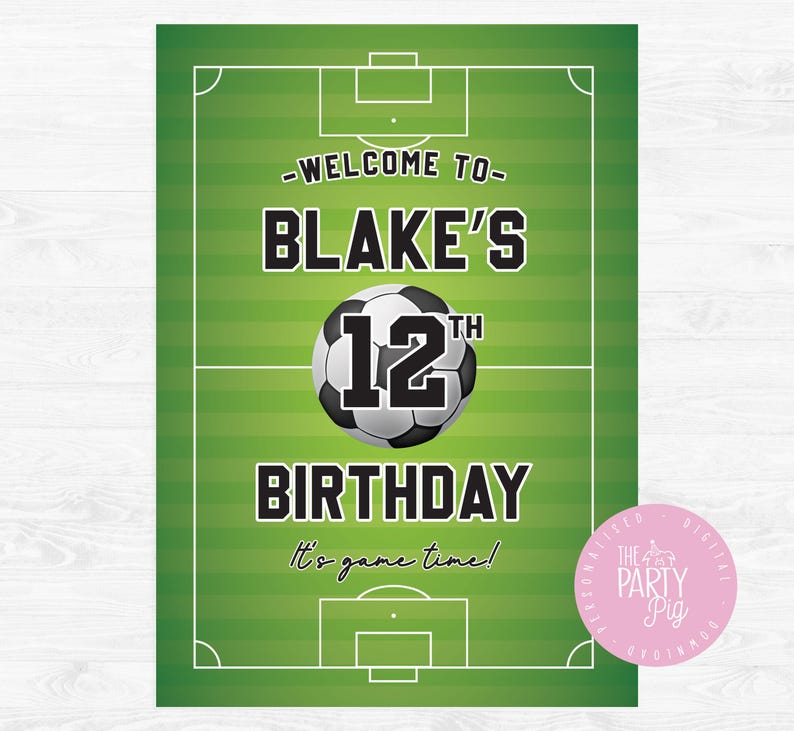 Soccer/football Welcome Poster Digital Download Birthday Welcome Sign ...