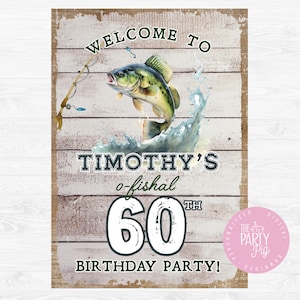 Fishing Birthday Party Welcome Sign Fisherman Theme Birthday Party It's ...