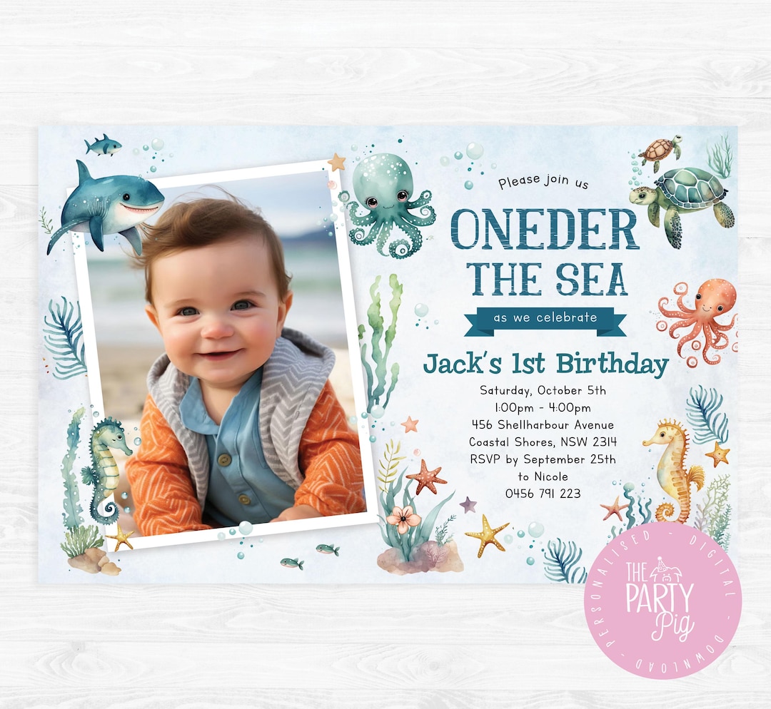 Oneder the Sea First Birthday Invitation With Photo, Under the Sea ...