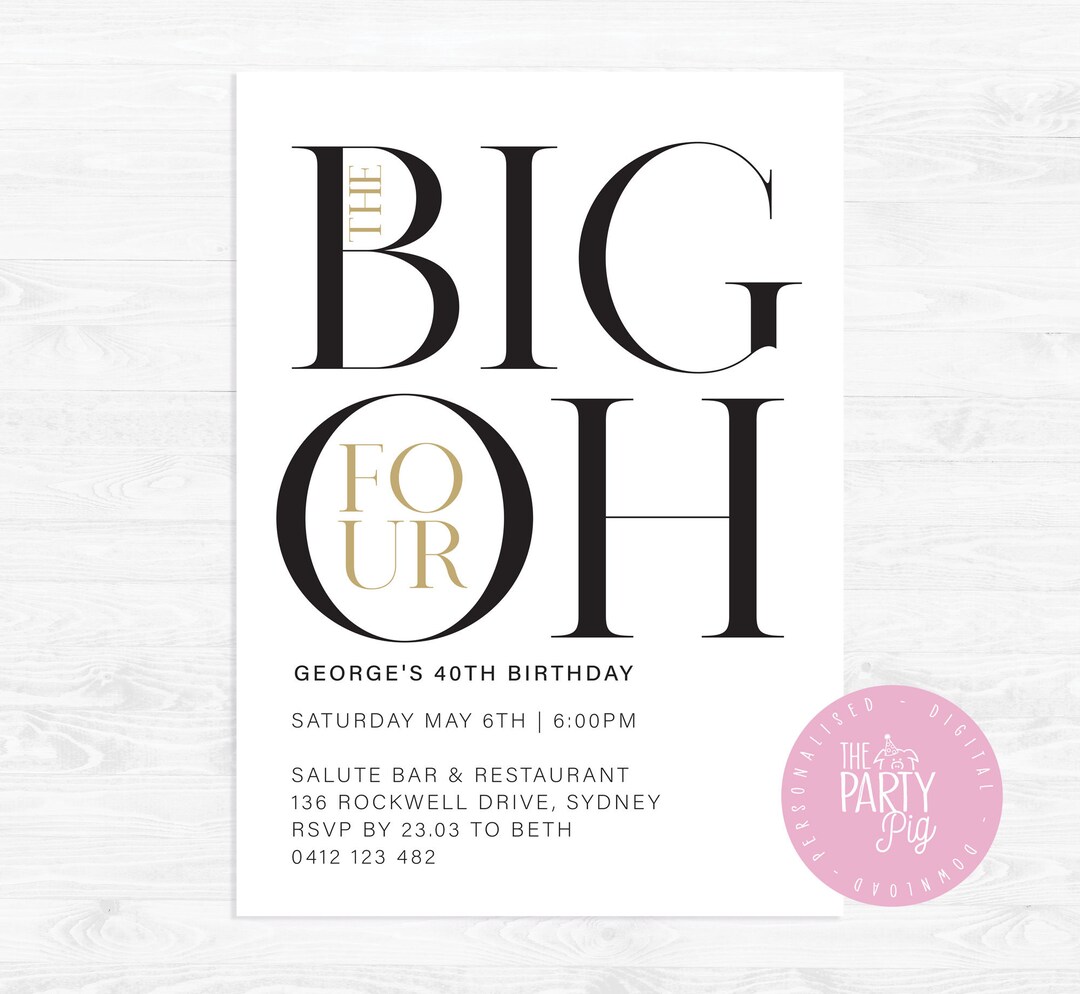 The Big Four OH! 40th Birthday Invitation Digital Download Unisex ...