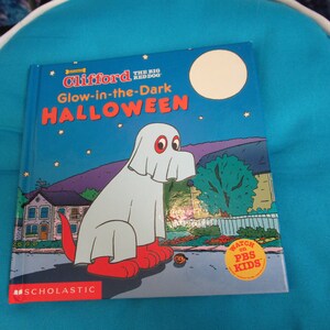 2001 Clifford the Big Red Dog Glow in the Dark Halloween HB Book ...
