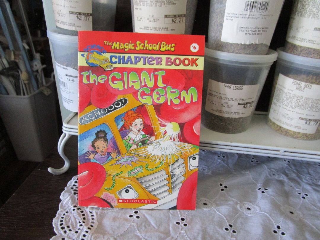 2000 the Magic School Bus A Science Chapter Book the Giant Germ ...