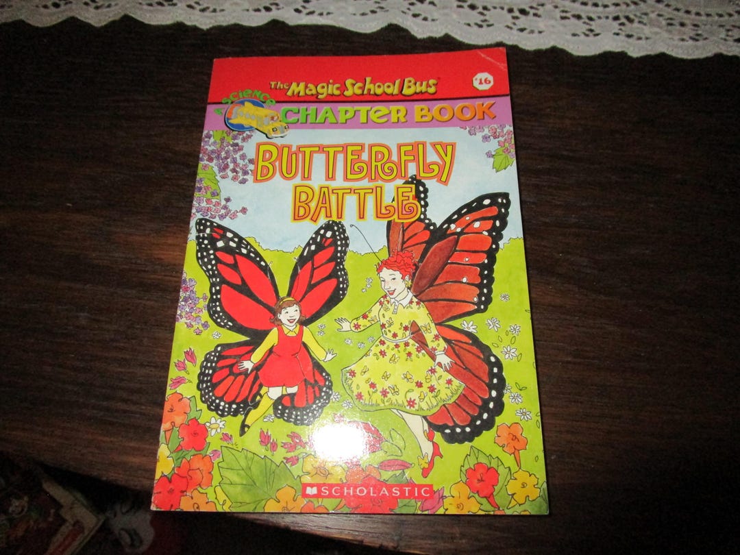 2003 the Magic School Bus A Science Chapter Book Butterfly Battle ...