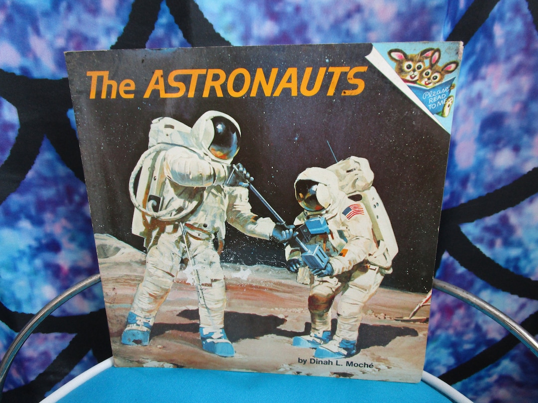 1978 the Astronauts by Dinah L Moche Please Read to Me SC Book - Etsy