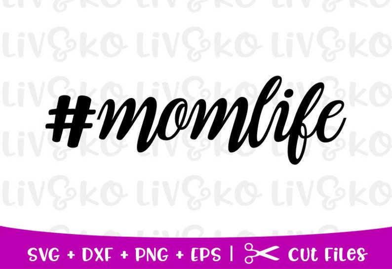 Momlife Svg Momlife Cut File Momlife Silhouette Cricut - Etsy