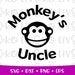 Monkeys Uncle Set, Monkey Uncle Svg, Uncles Monkey Svg, Uncles Monkey ...