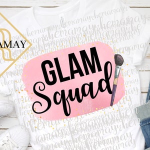 Glam Squad Png, Makeup Lover, Gift for Maker Lover, Beauty Png ...