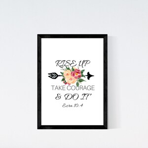 Christian Png, Rise Up, Take Courage and Do It, Ezra 10:4, Bible ...