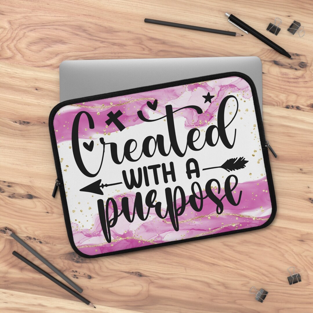 Womens Laptop Bag, Christian Laptop Sleeve, Created With A Purpose ...