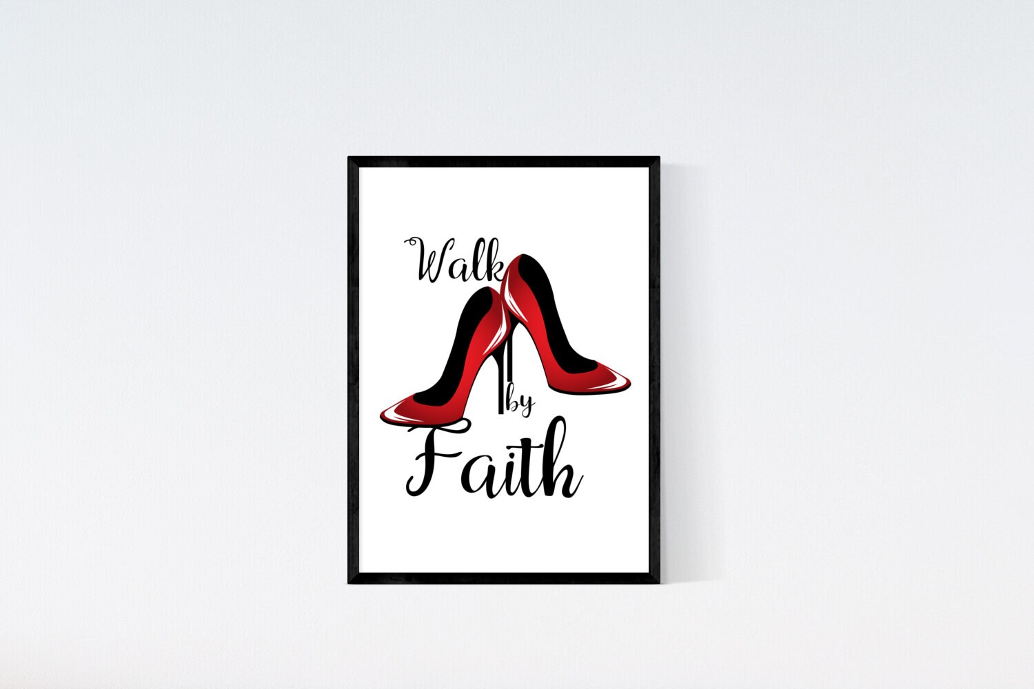 Walk by Faith, Png Walk by Faith, Sublimation Print, High Heels Png ...