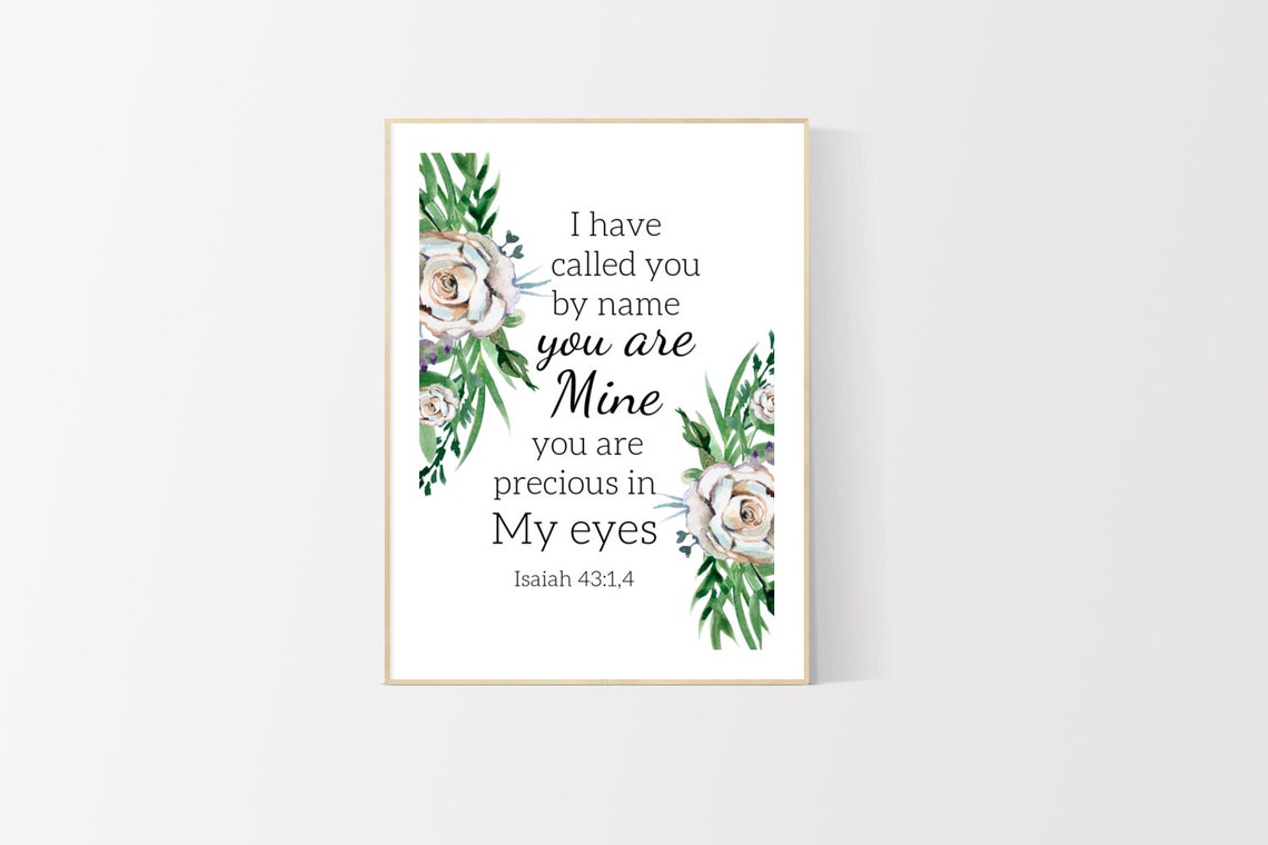 Isaiah 43:1 Wall Art I Have Called You by Name You Are Mine - Etsy