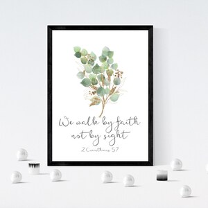 Biblical Wall Art, Christian Download, Bible Verse Print, We Walk by ...