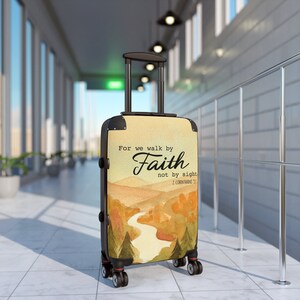 Faith Suitcase, We Walk by Faith Not by Sight, Christian Suitcase ...