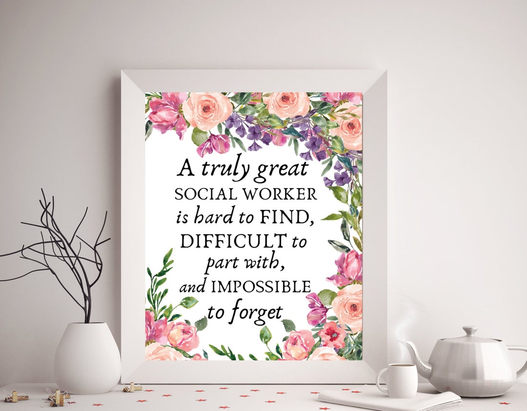 Social Worker Gift, Office Decor, A Truly Great Social Worker is Hard ...