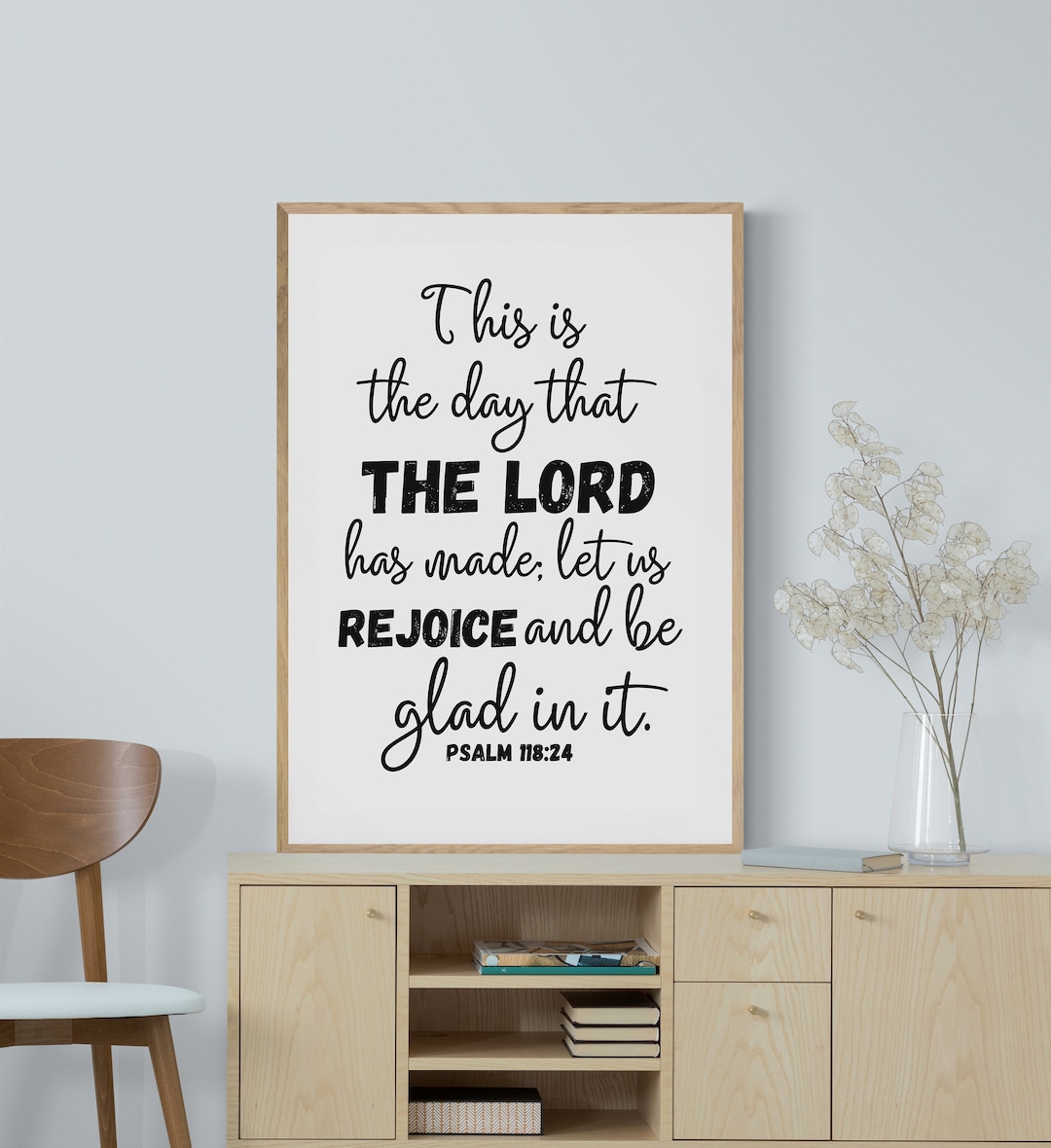 This is the Day That the Lord Has Made Let Us Rejoice and Be Glad in It ...