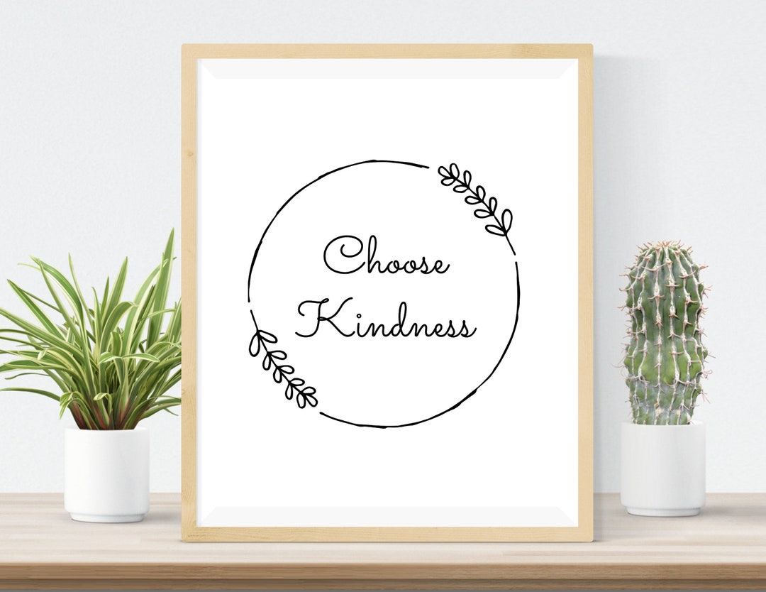 Choose Kindness Printable - Etsy
