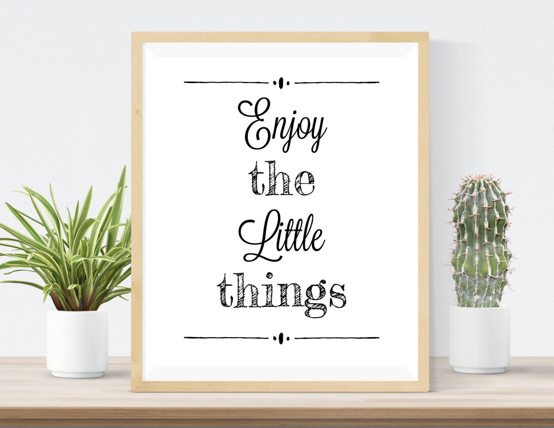 Enjoy the Little Things Printable Art - Etsy