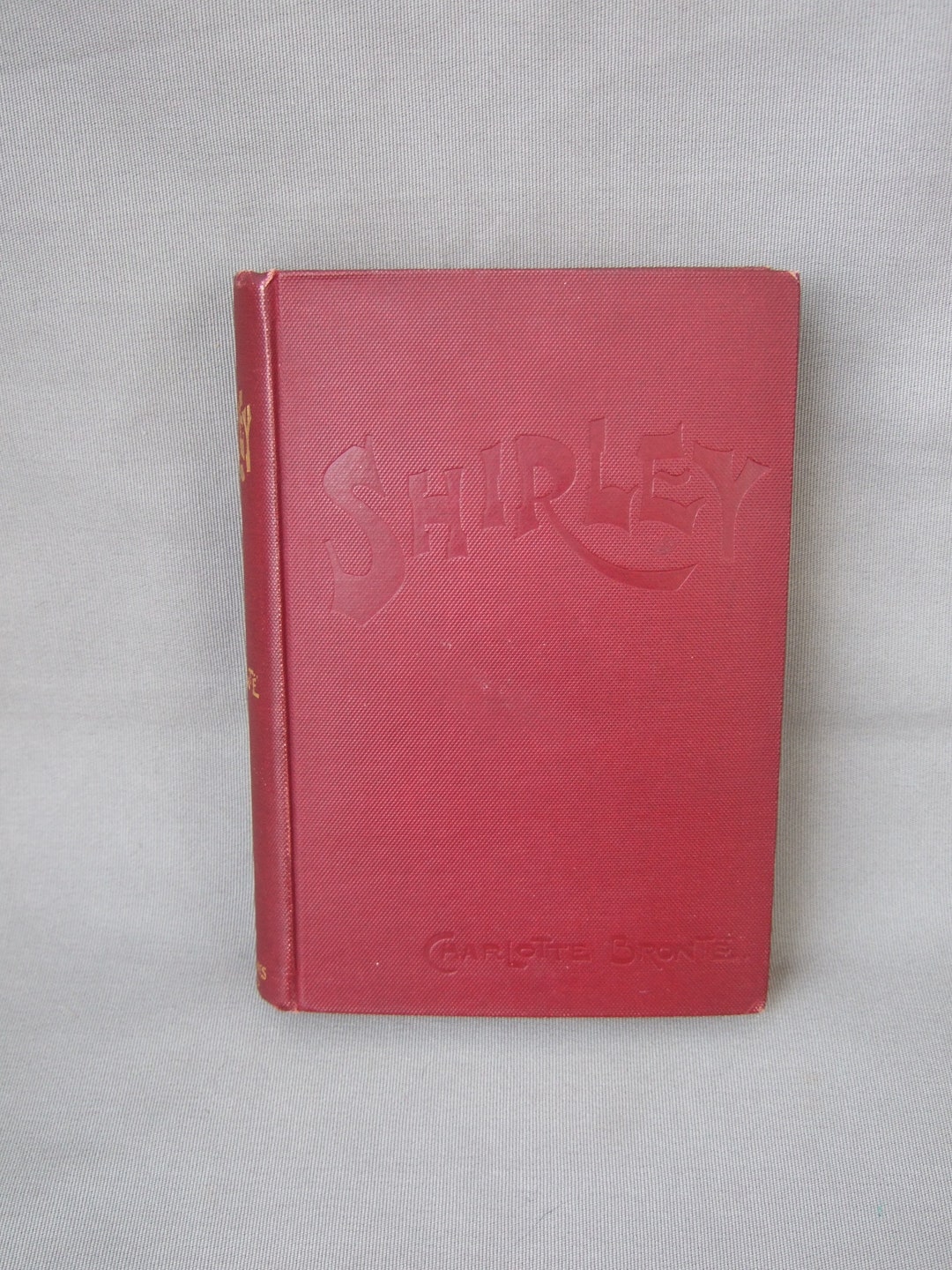 Charlotte Bronte Shirley Novel Book Antiquarian From 1898 George Newnes ...