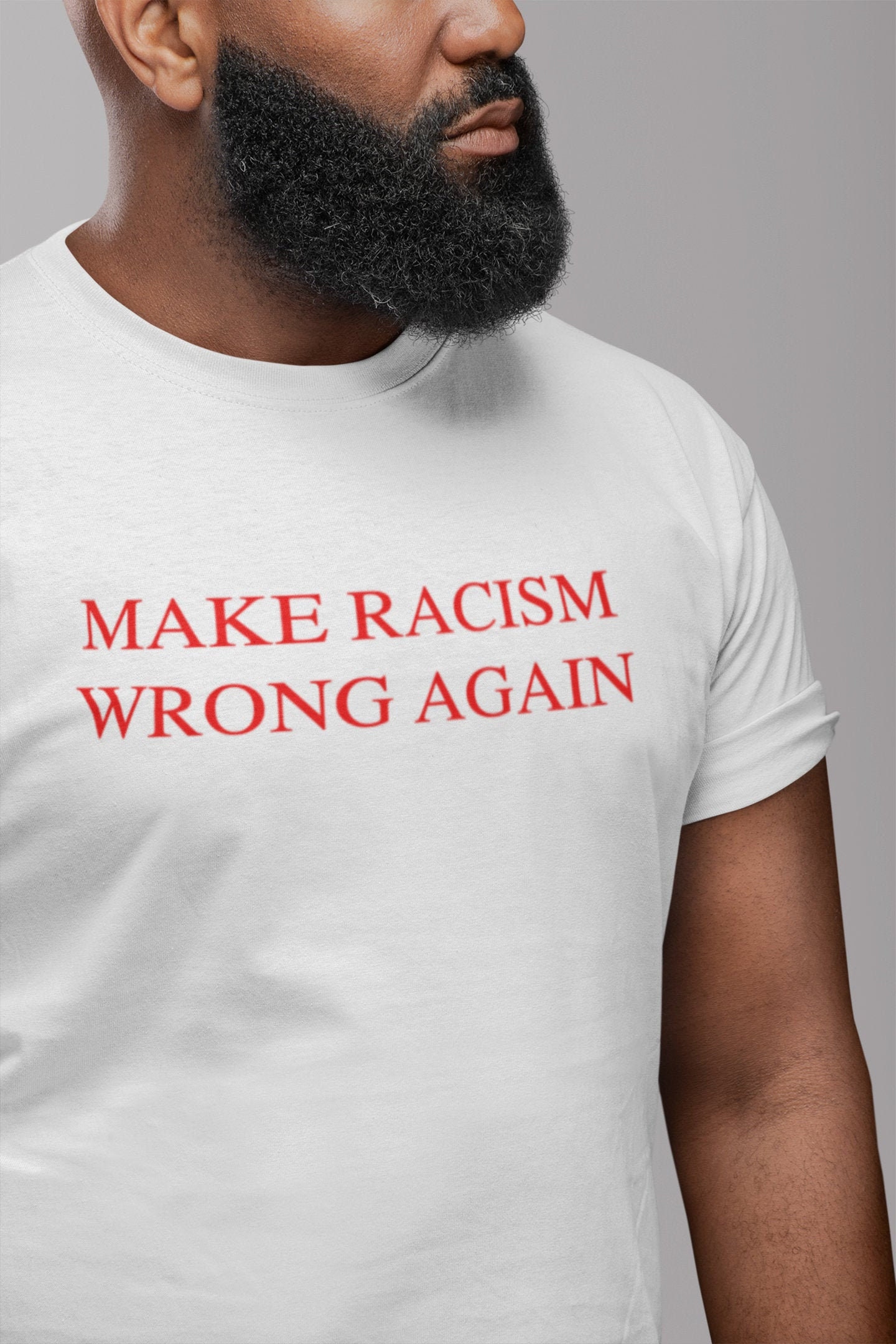 Make Racism Wrong Again Slogan T-Shirt Civil Rights Tee | Etsy