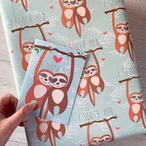 I SLOTH YOU Gift Wrap Cute Sloth Wrapping Paper Animal - Etsy