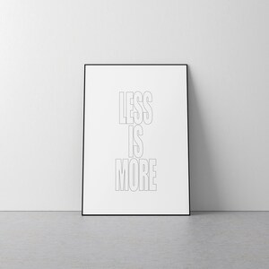 Less is More Wall Art Print | Minimal Wall Art - Etsy