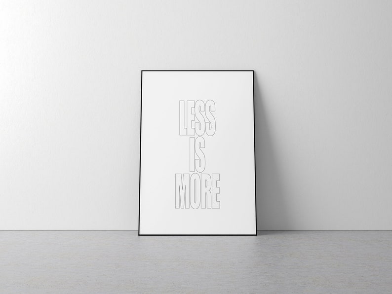 Less is More Wall Art Print | Minimal Wall Art - Etsy