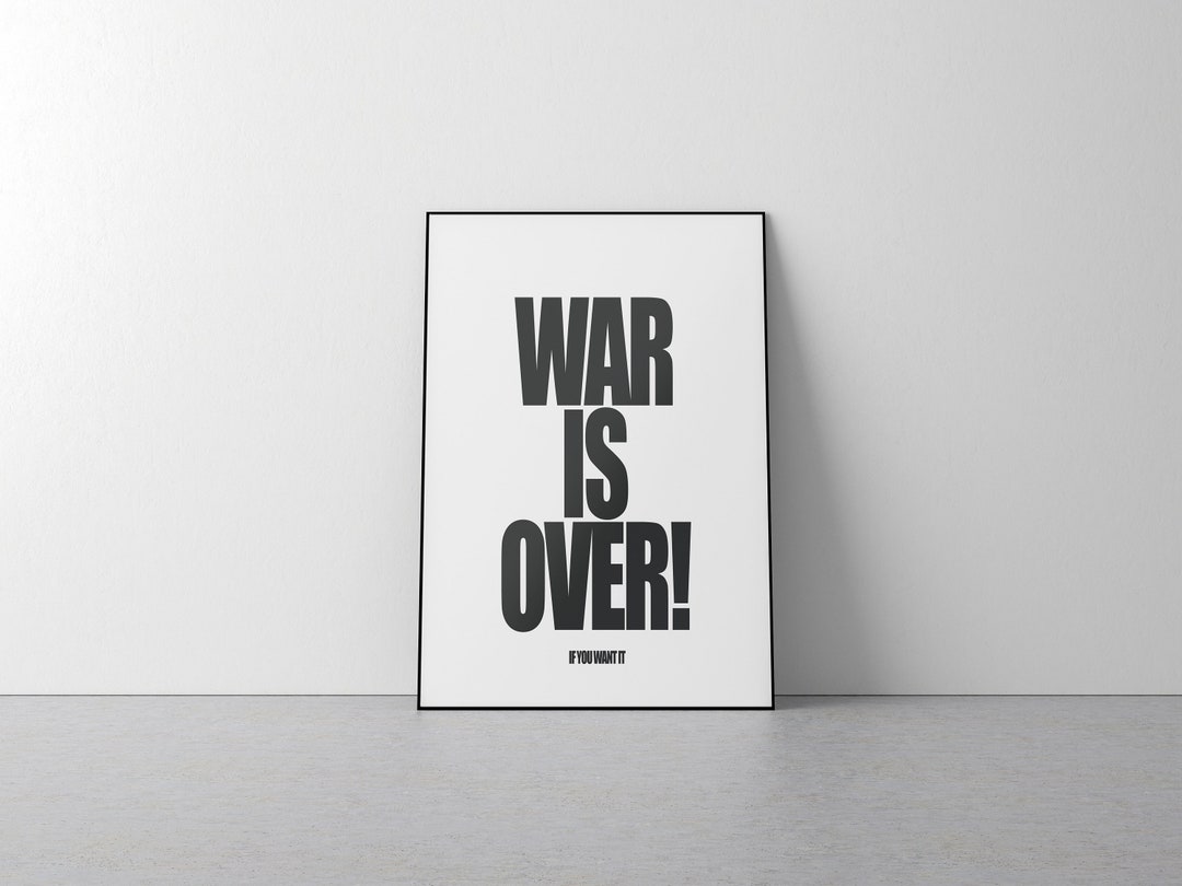Modern Wall Art | War is Over Wall Art Printable - Etsy