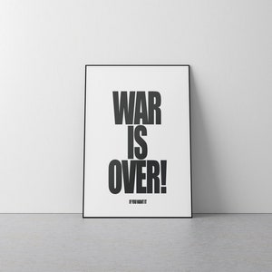 Modern Wall Art | War is Over Wall Art Printable - Etsy