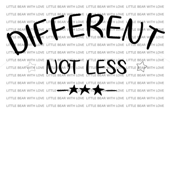 Different Not Less SVG charity Cut File ONLY for - Etsy