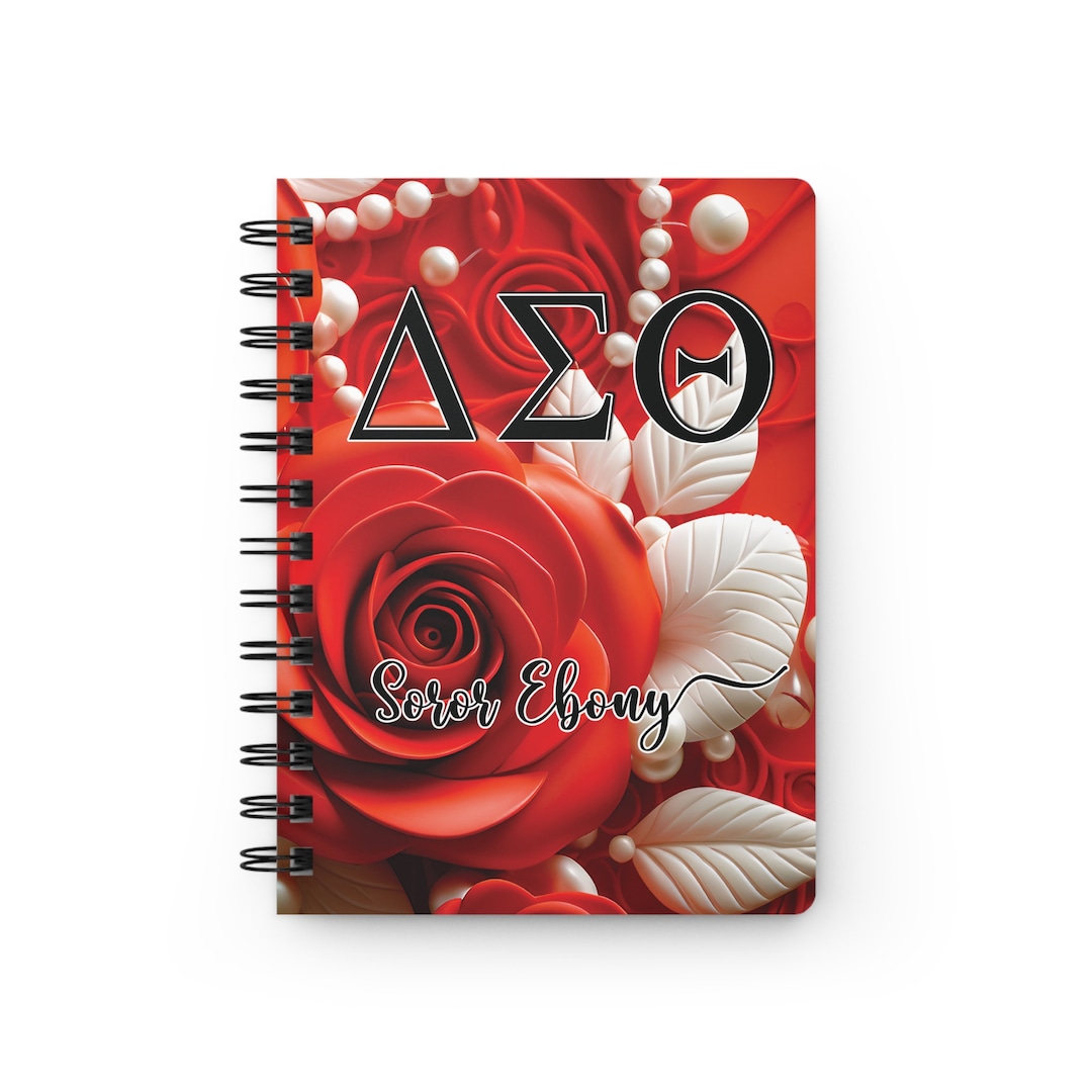 Delta Sigma Theta Spiral Bound Journal. Delta Journal. Red Roses and ...