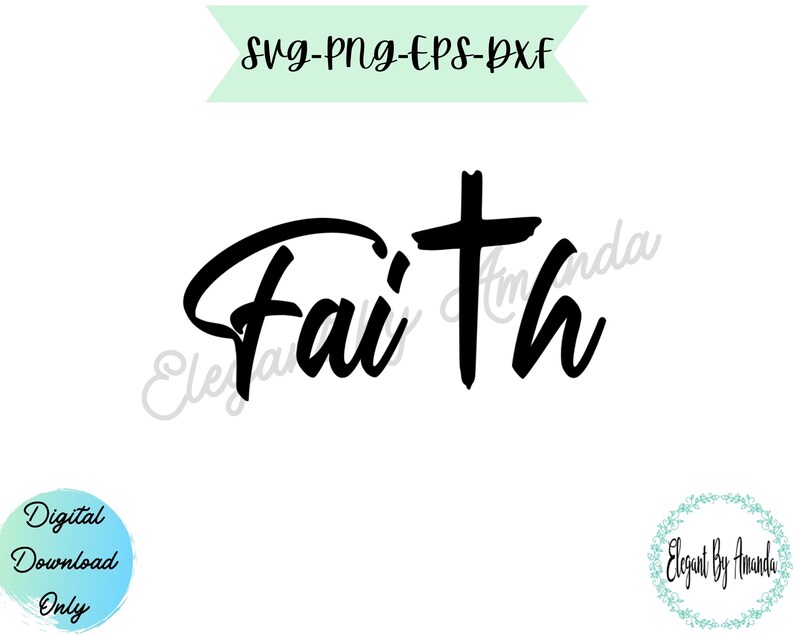Faith Cross Svg Eps Dxf Cricut Silhouette Digital Cut - Etsy
