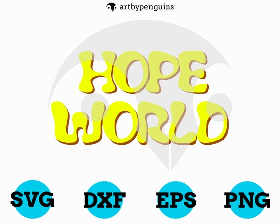 Hope World SVG Png Eps Dxf J-hope Vector Cut File | Etsy