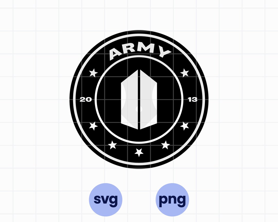 ARMY Badge SVG Png BTS Army Badge Vector Kpop Cricut Files - Etsy