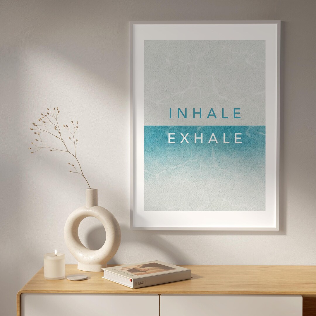 Inhale Exhale Wall Art Print, Calm Typography Poster, Choose From 6 ...