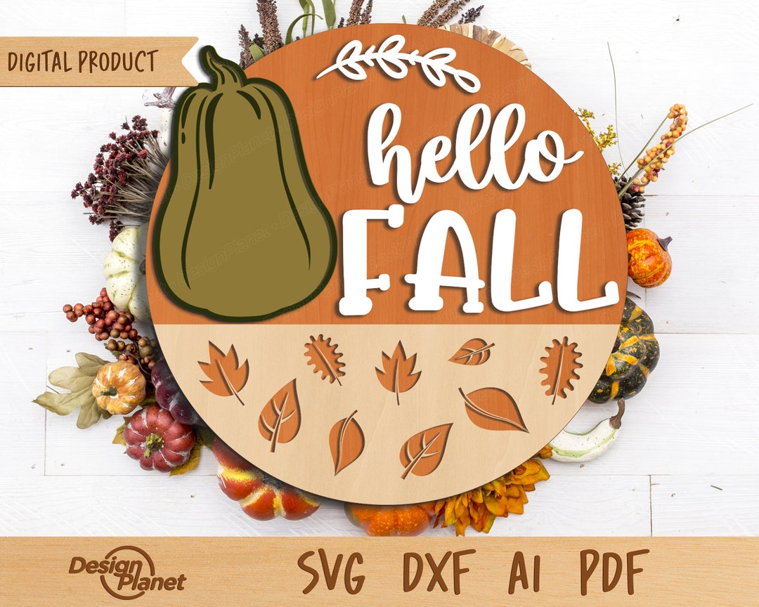 Hello Fall Sign SVG | Fall Sign Svg, Autumn Sign Svg, Round Door Hanger ...