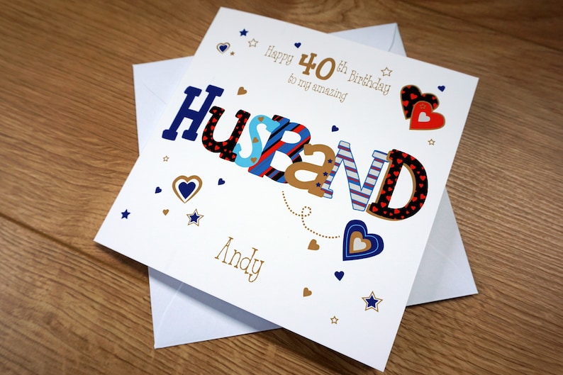Personalised HUSBAND 40TH Birthday Card Any Age/any Name - Etsy UK