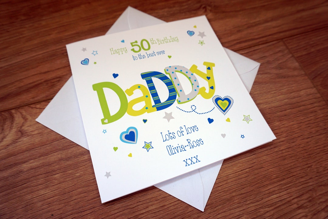 Personalised DADDY DAD 50TH Birthday Card Any Age/any Name/any Message ...