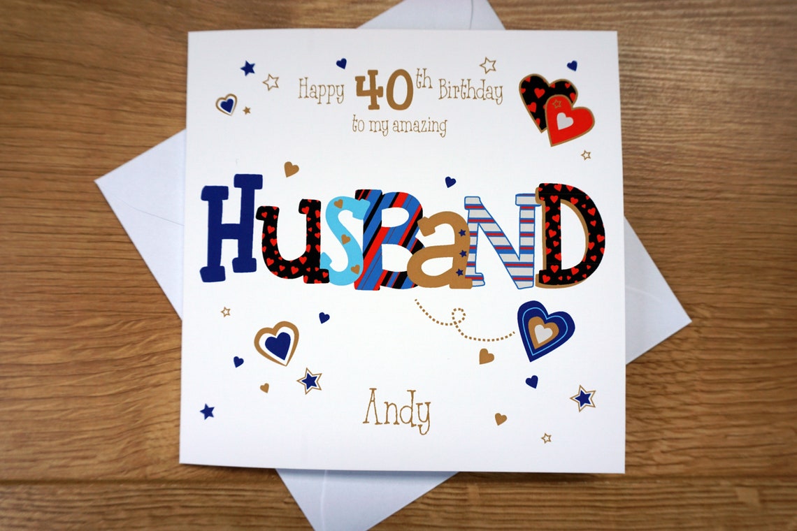 Personalised HUSBAND 40TH Birthday Card Any Age any Name Etsy UK Personalised HUSBAND 40TH Birthday Card Any Age any Name Etsy UK