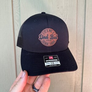 Dad Bod Hat, Leatherette Patch - Logo Hats, Laser Engraved Leather Patch, Richardson 112 Hat ...