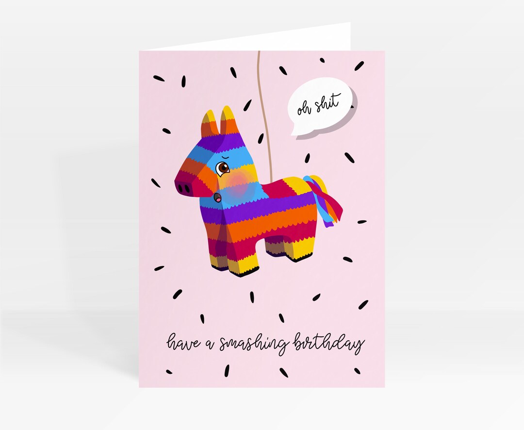 Have a Smashing Birthday Card - Funny Birthday Card, Cute Birthday Card ...