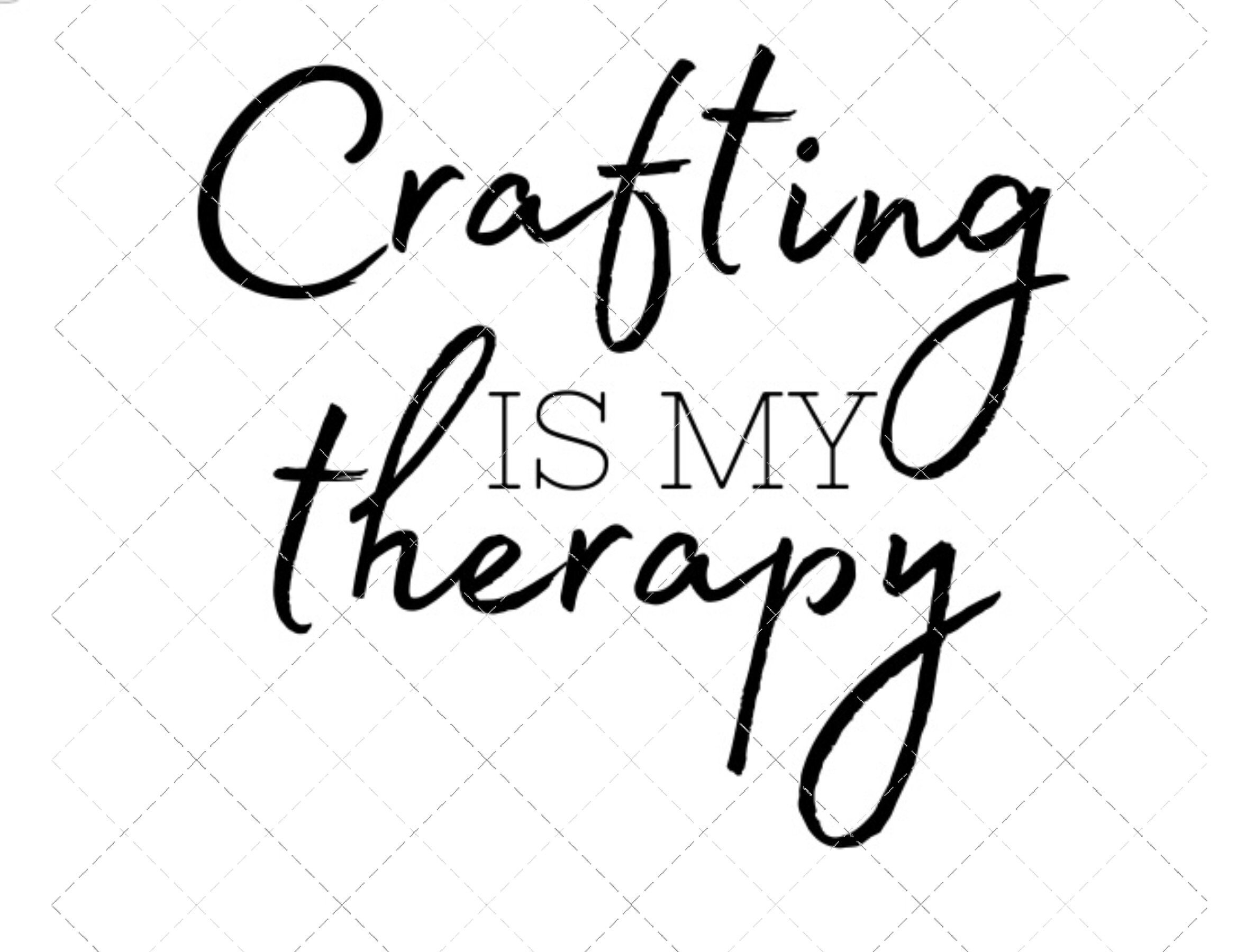 Crafting is My Therapy SVG - Etsy