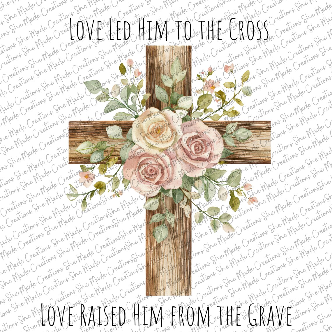 Love Led Him to the Cross Floral Cross PNG - Etsy
