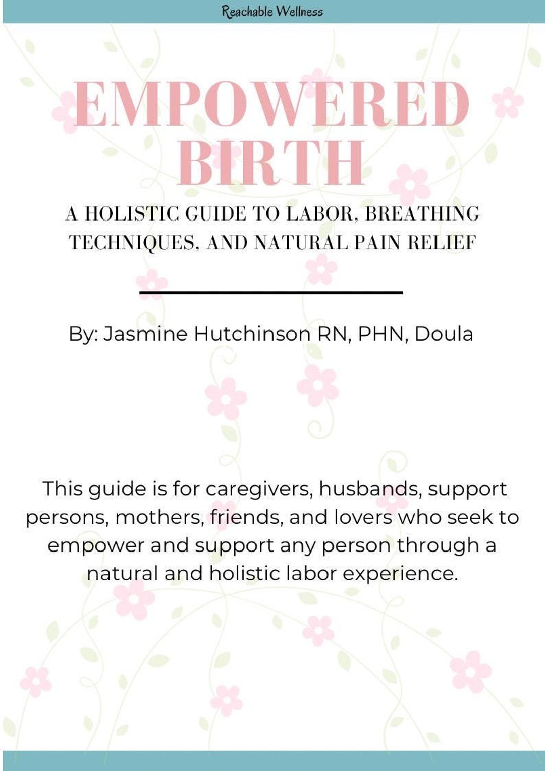 Empowered Birth Guide Holistic Pregnancy Labor Techniques Natural