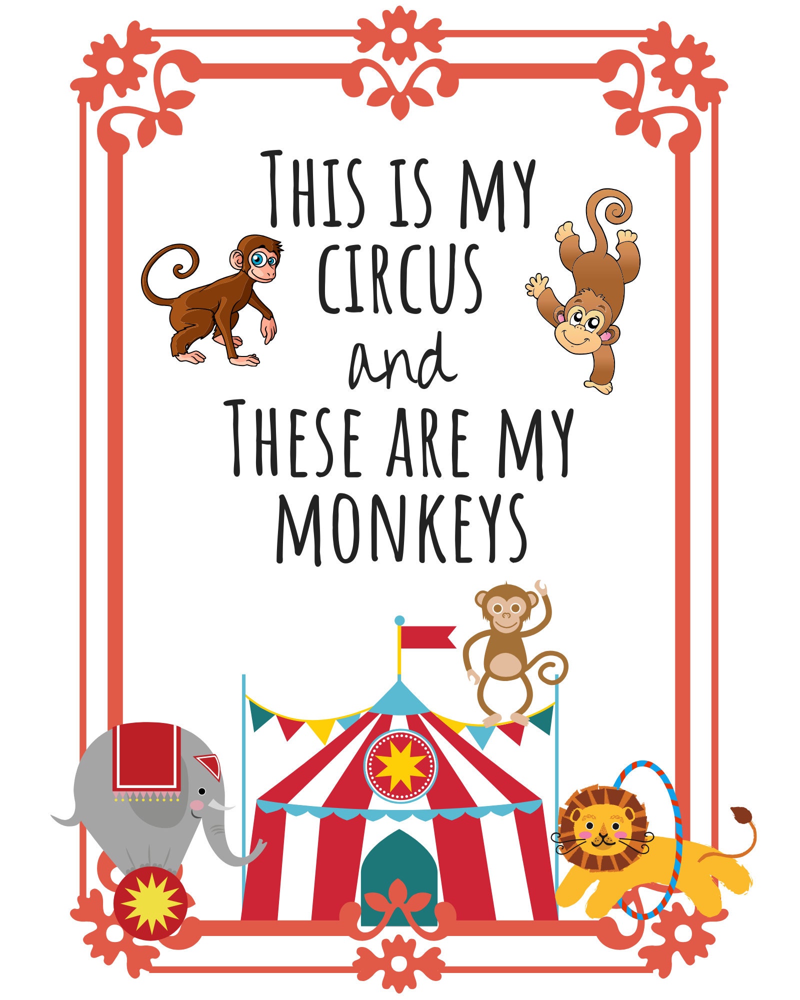 PRINTABLE Not My Circus Not My Monkeys Sign; Funny Inspirational Wall ...