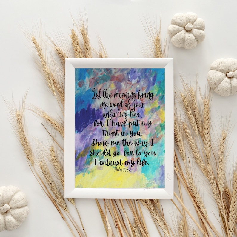 Inspirational Religious Wall Art, Let the Morning Bring Me Word Your ...